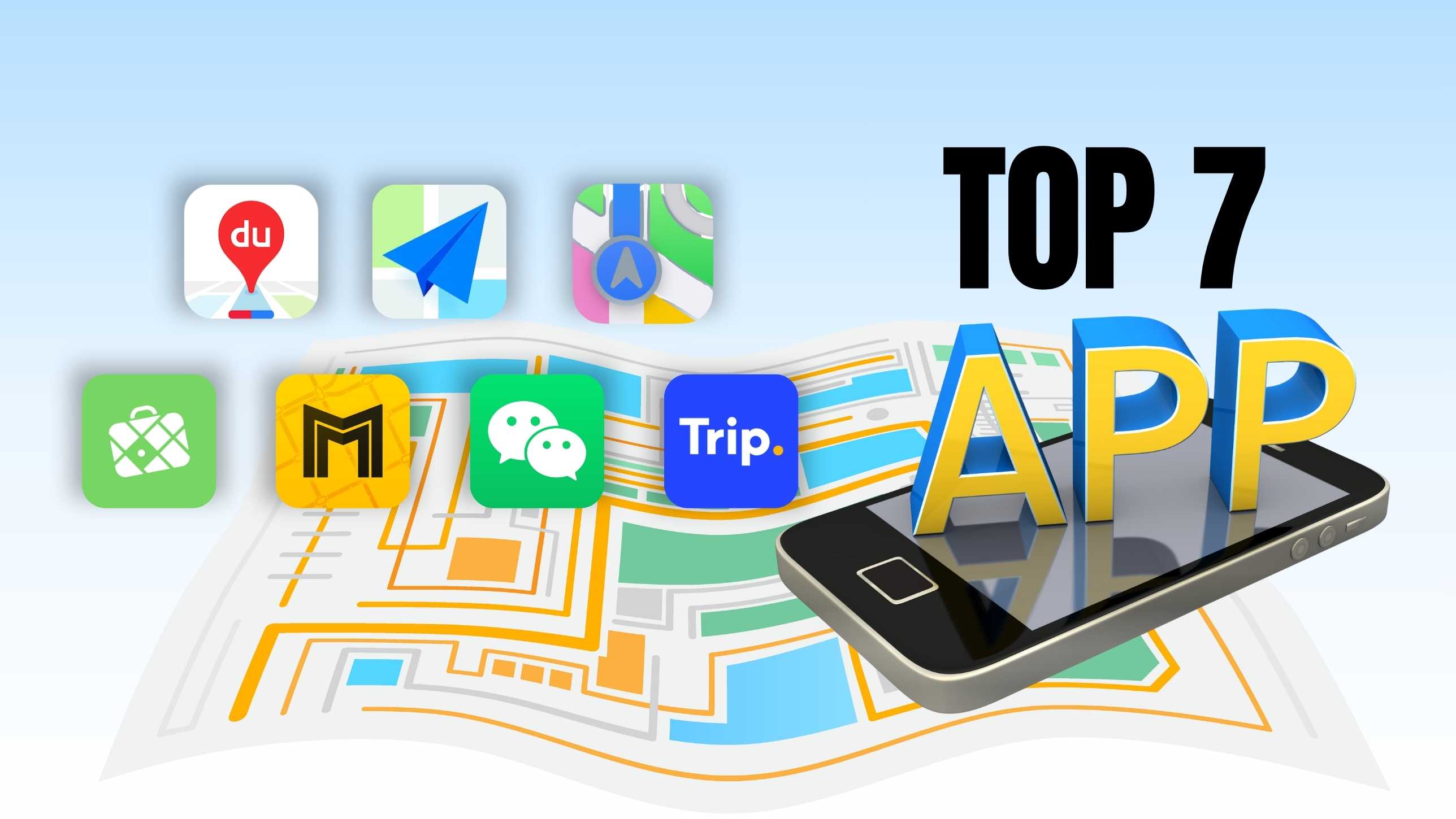 Top 7 Travel Apps for China in 2025: Best Map Apps for Easy Trips